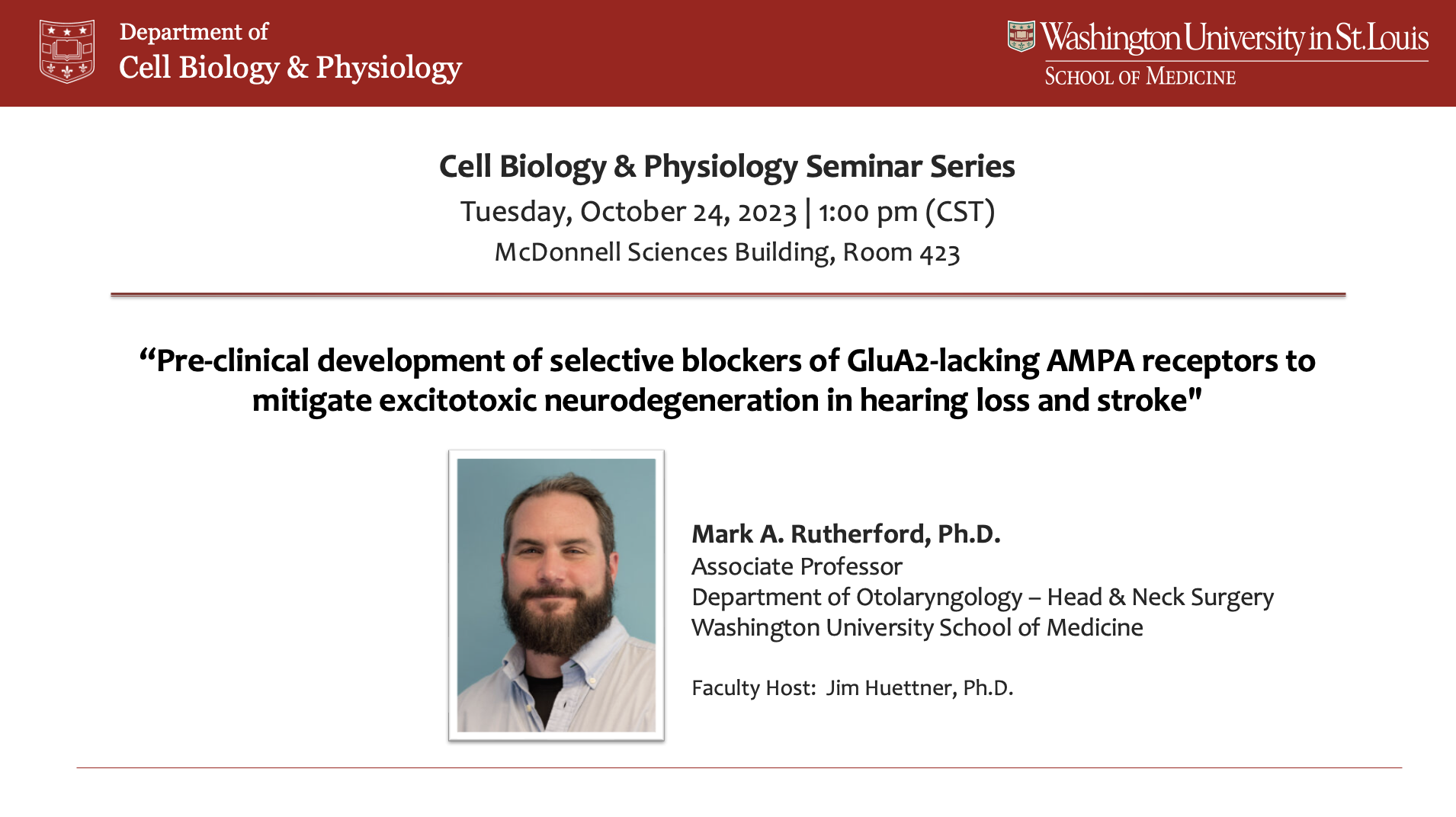 Seminar Series: Mark A. Rutherford, PhD | Cell Biology & Physiology ...