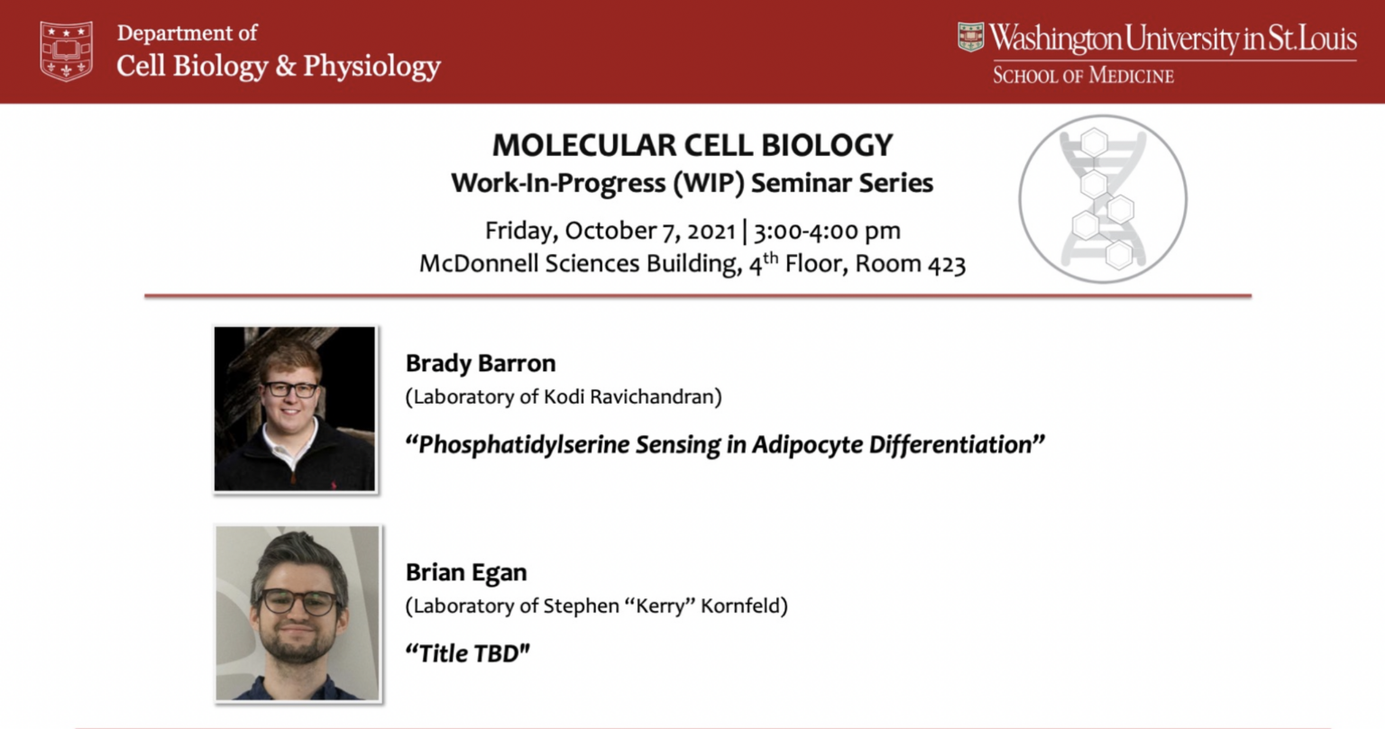 MCB Work-in-Progress Seminar Series: Brady Barron and Brian Egan | Cell ...